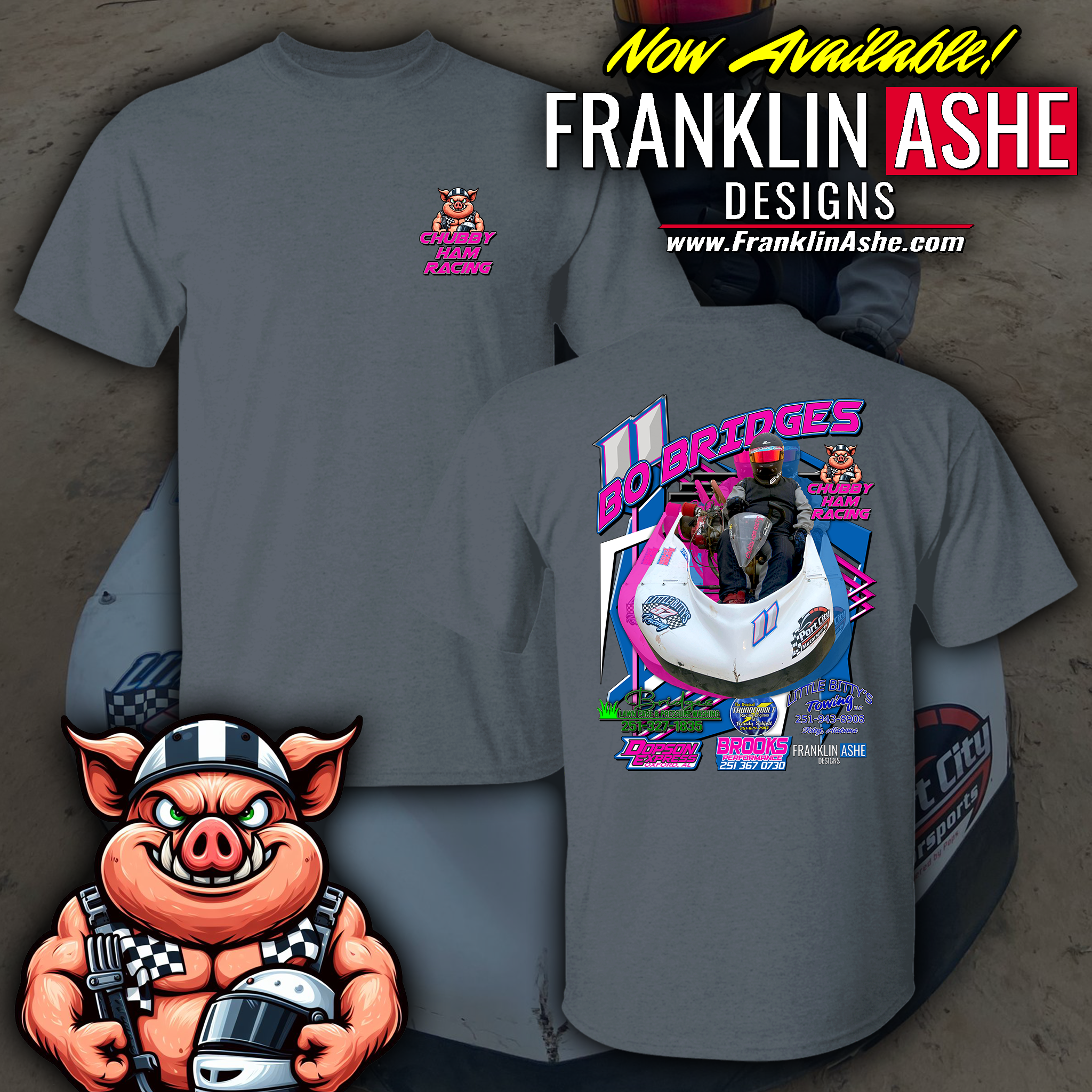 Chubby Ham Racing – Franklin Ashe Designs