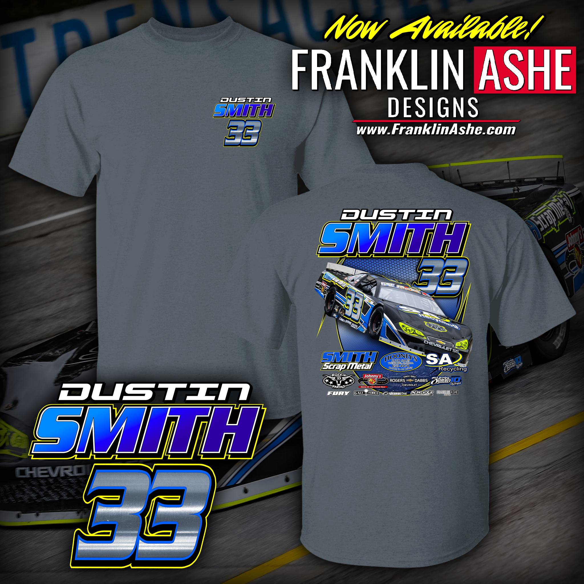 Dustin Smith Racing – Franklin Ashe Designs